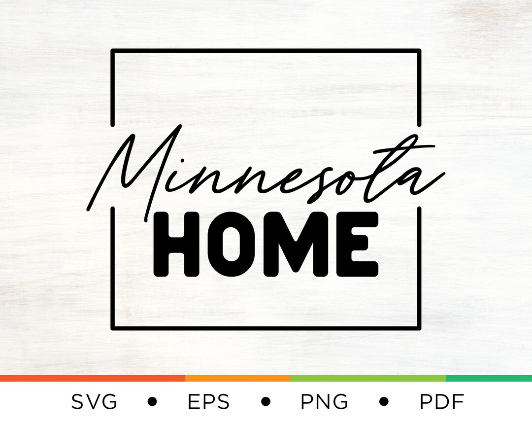 Minnesota Home Script Svg - Minnesota Home Svg - Minnesota SVG - State ...