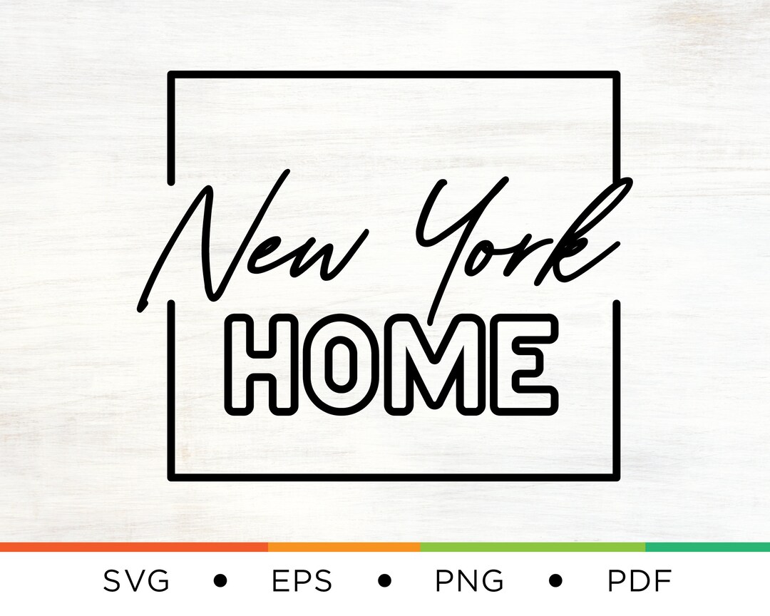 New York Home Script Svg - New York Home Svg - New York SVG - State Svg ...
