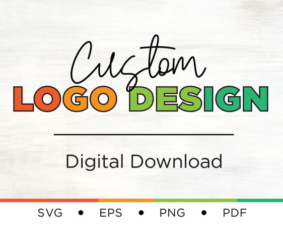 Custom Logo Design Custom Logo Custom Design Custom SVG | Etsy