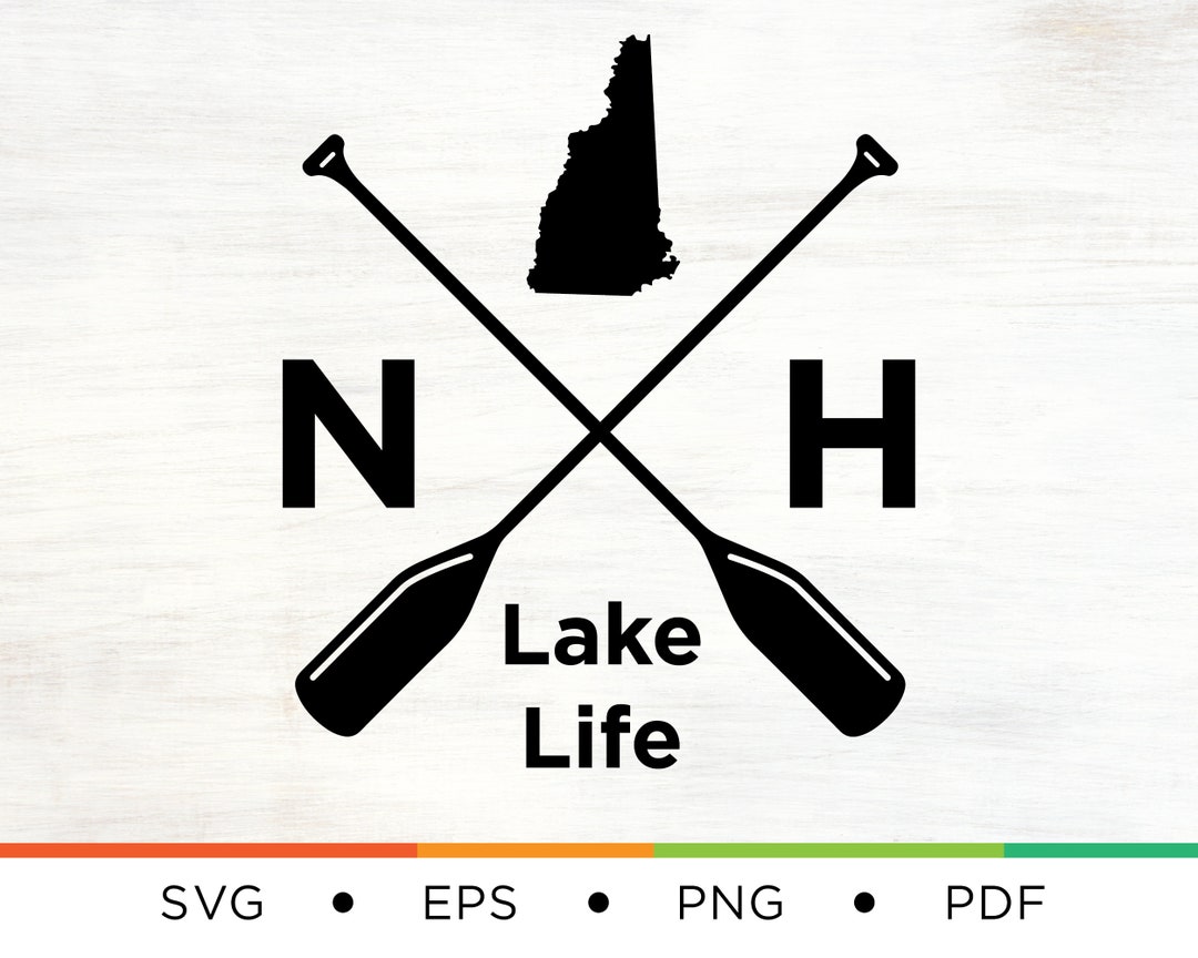 New Hampshire Lake Life SVG - New Hampshire SVG - Lake Life Svg - New ...