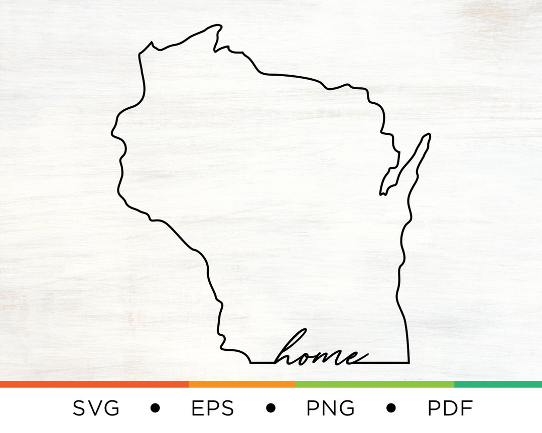 Wisconsin Home SVG - Wisconsin State SVG - Wisconsin SVG - State Svg ...