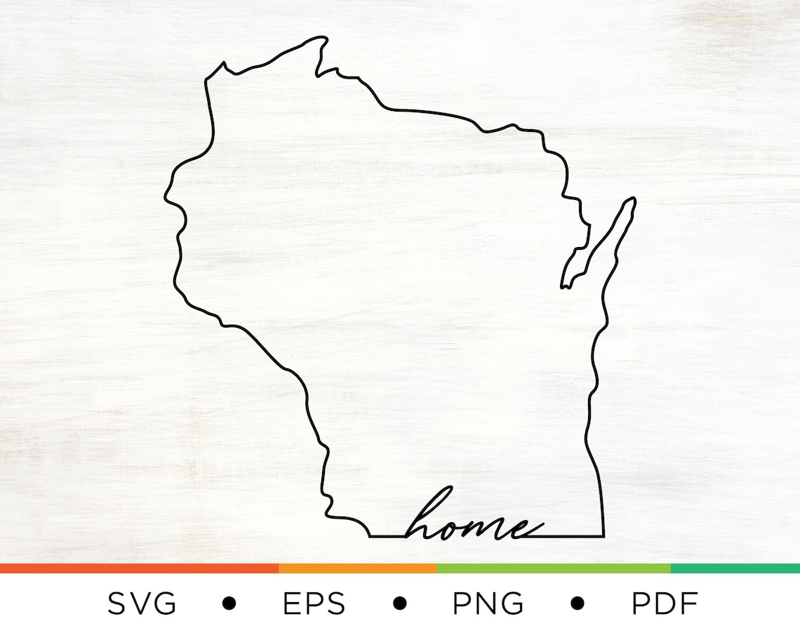 Wisconsin Home SVG Wisconsin State SVG Wisconsin SVG - Etsy