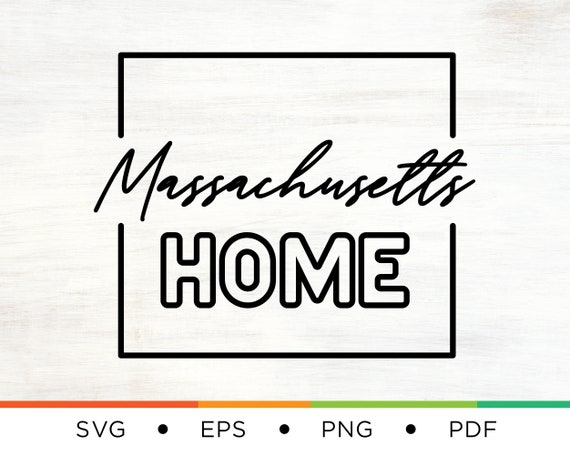 Massachusetts Home Script Svg Massachusetts Home Svg - Etsy