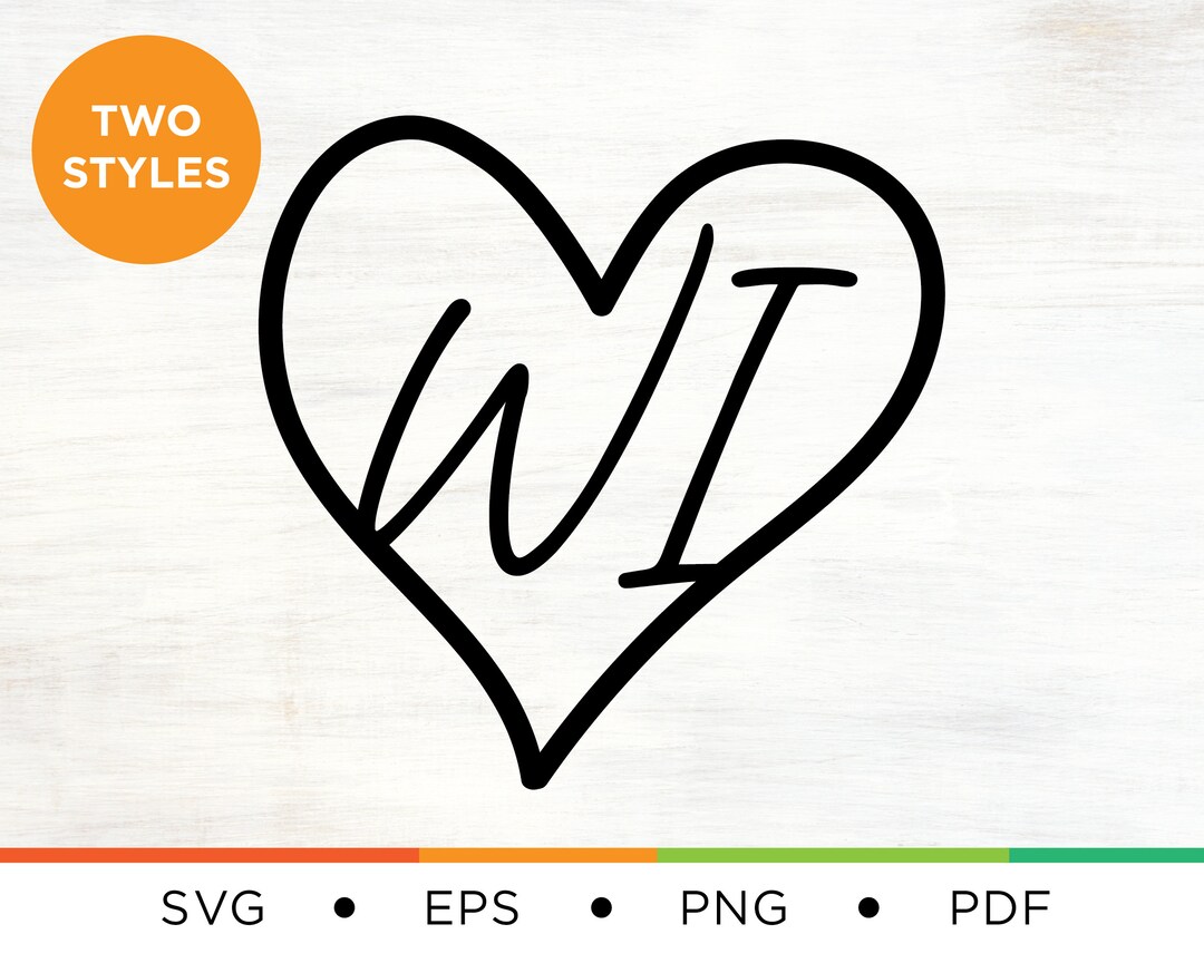 Wisconsin Heart SVG - Wisconsin State SVG - Wisconsin Svg - State Svg ...