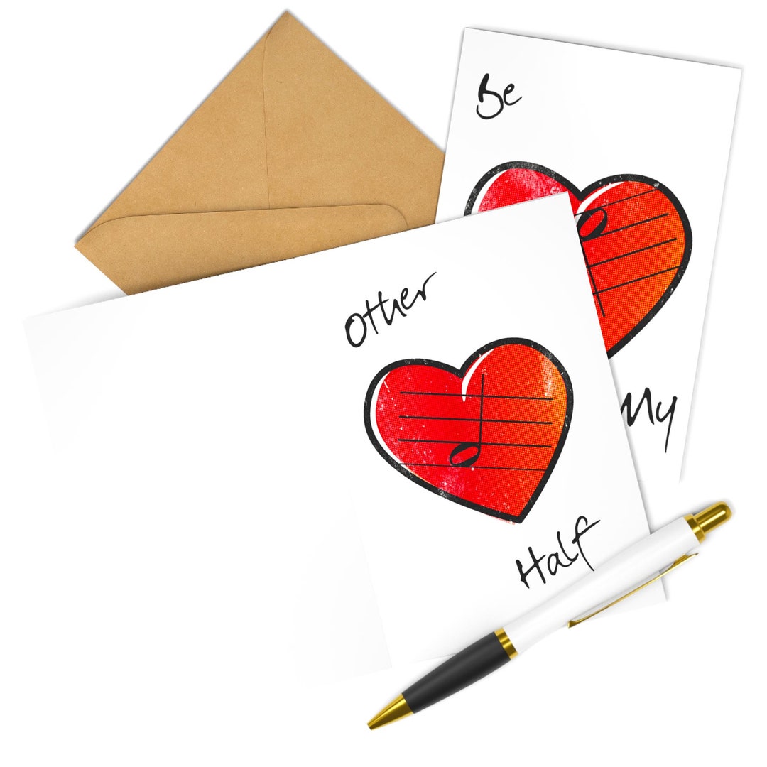 PRINTABLE Valentine Music Notes Greeting Card. Be My Other Half ...