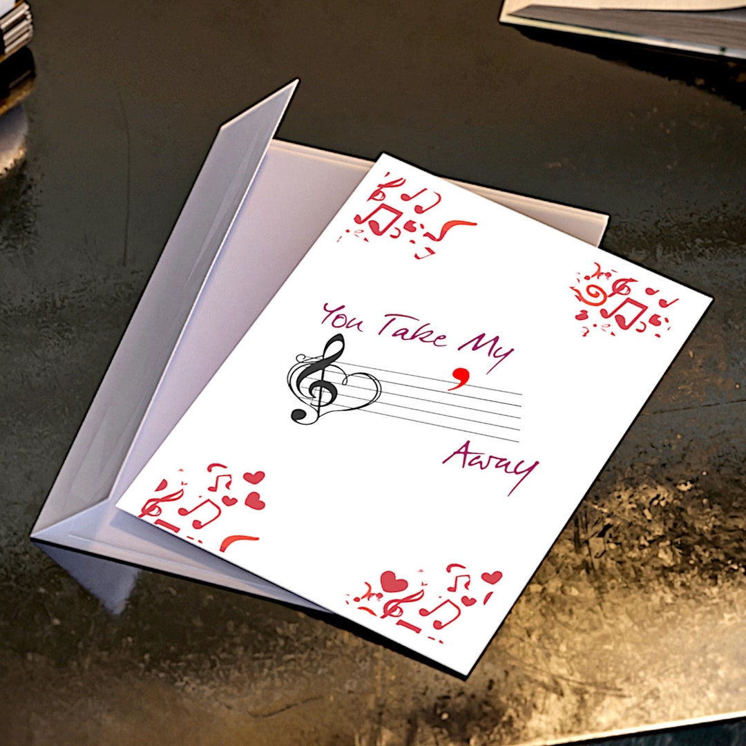 PRINTABLE Valentine Music Notes Greeting Card. You Take My Breath Away ...