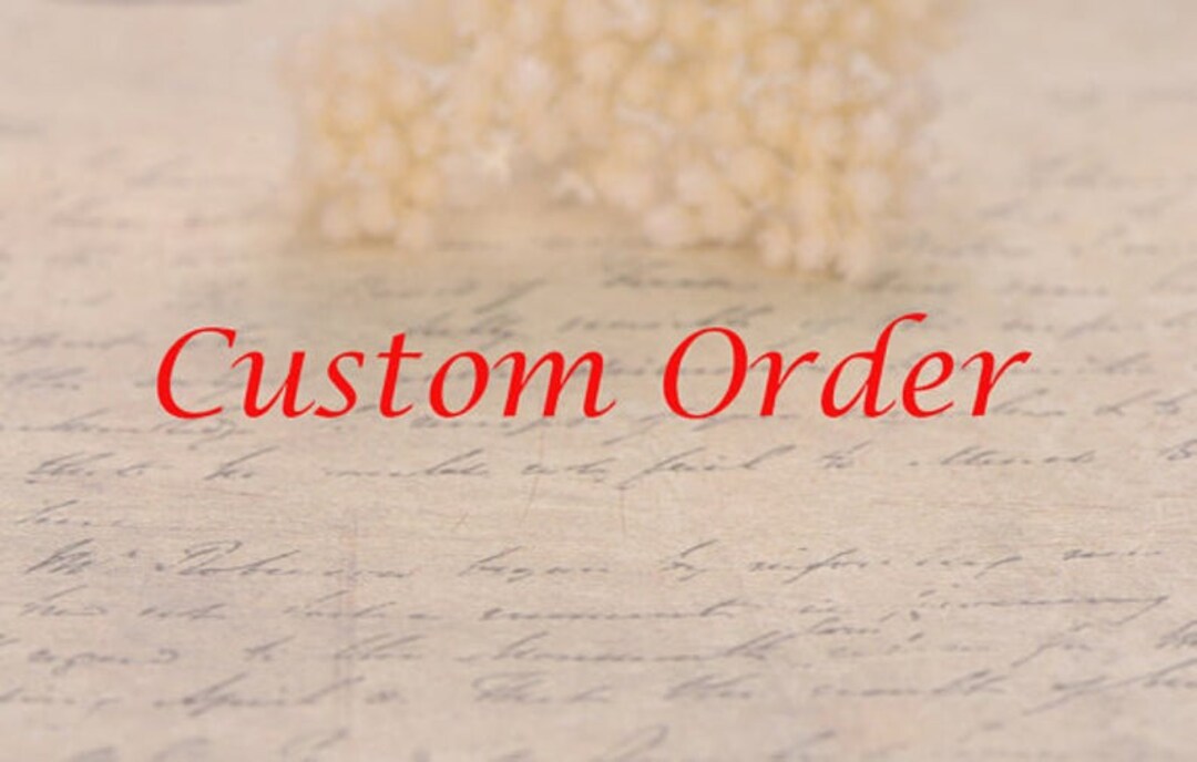 Custom Order for You Please Tell Me What You Want - Etsy