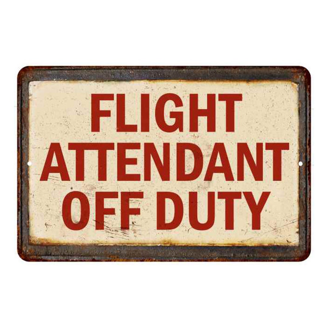 Flight Attendant off Duty Sign, Vintage Looking Reproduction Airport ...