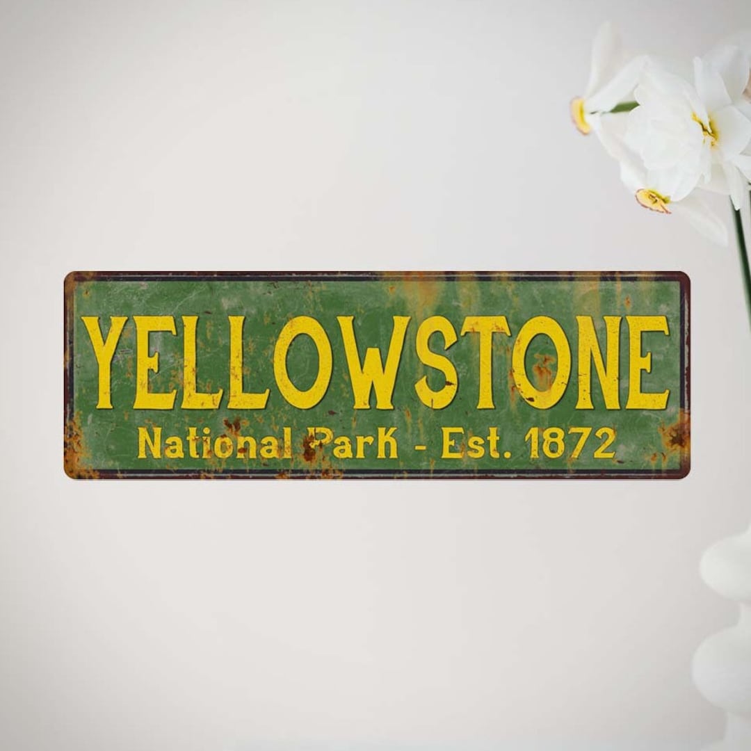 Yellowstone Sign, Yellowstone National Park Rustic Sign, Cabin RV Wall ...