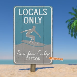 Locals Only Sign, Beach House Decor, Custom Beach Sign, Surfing Gifts ...