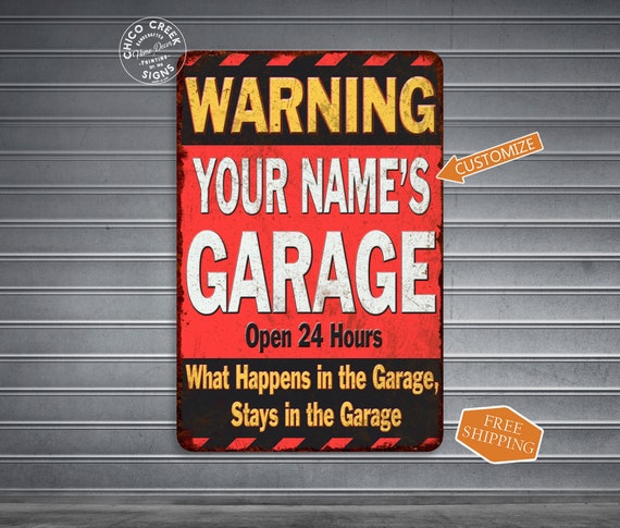 Custom Garage Sign Warning Sign Personalized Man Cave Garage - Etsy