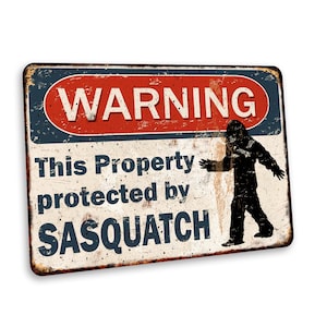 Warning Protected by Sasquatch Sign Sasquatch Big Foot Camper Sign RV ...