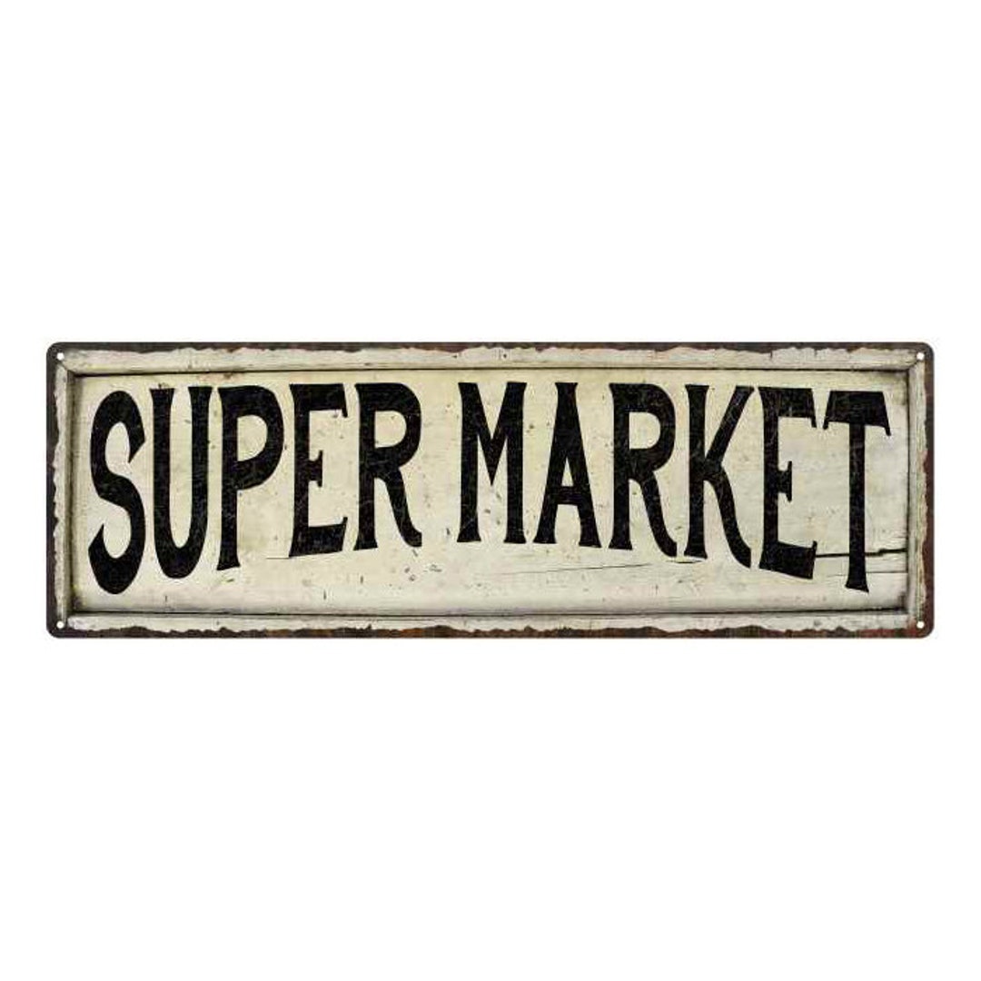 Super Market Sign, Vintage Looking Farmhouse Wall Decor, Shop ...