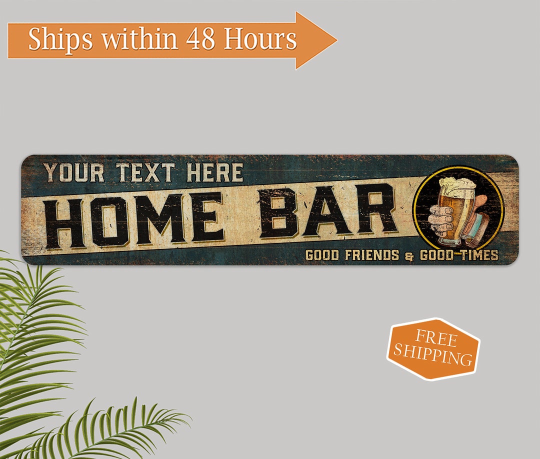 Custom Home Bar Decor Sign, Personalized Gift Sign, Metal Sign, Man ...