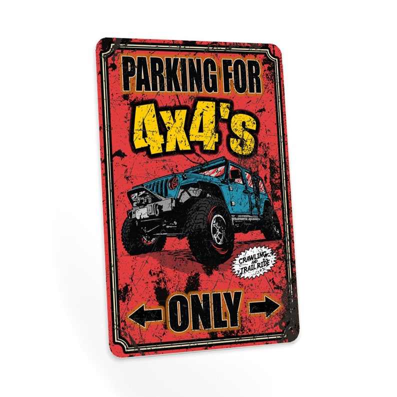 4x4 Parking Sign, off Road Sign, Jeep Lovers, Parking Signs, Rock ...