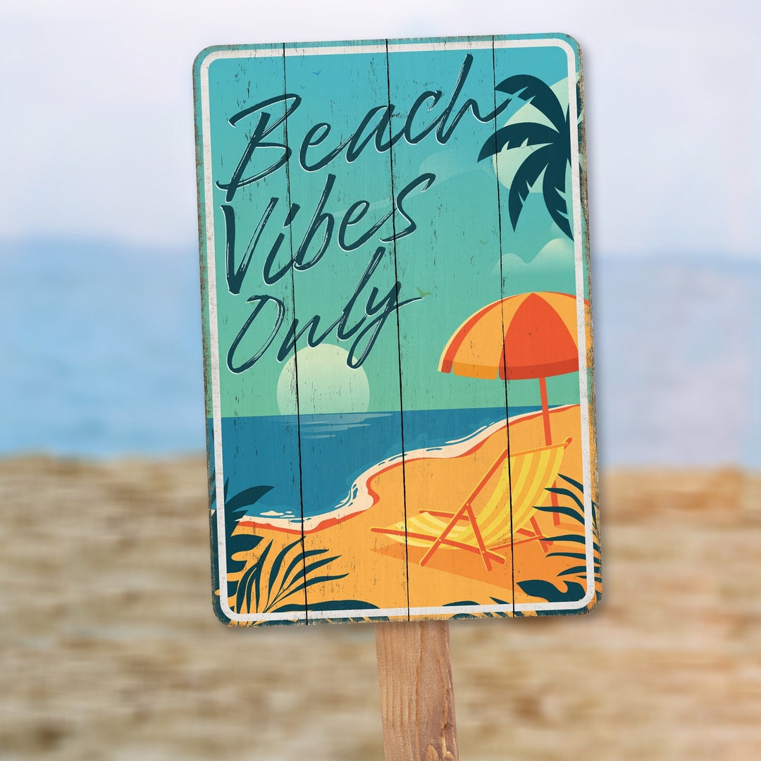 Beach Sign Beach Vibes Sign for Beach House Décor Nautical Theme Sign ...