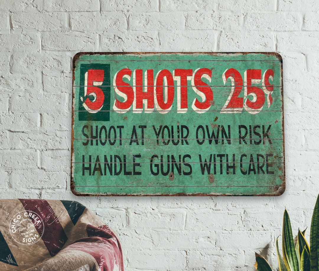 Shots for Sale Sign Gun Decor Vintage Looking Reproduction Firearm Sign ...