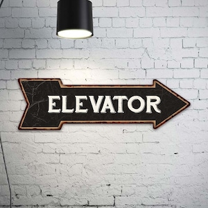 Elevator Sign, Elevator Arrow Right Sign, Elevator This Way, Vintage ...