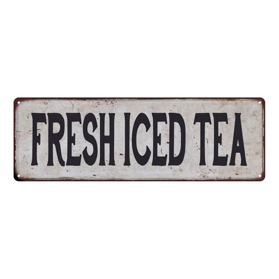 FRESH ICED TEA Sign Vintage Look Rustic Tea Sign Chic Retro - Etsy