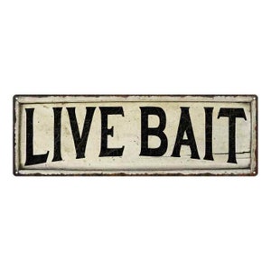Live Bait Sign, Fishing Sign, Bait Tackle Lures Rods, Rod and Reel ...