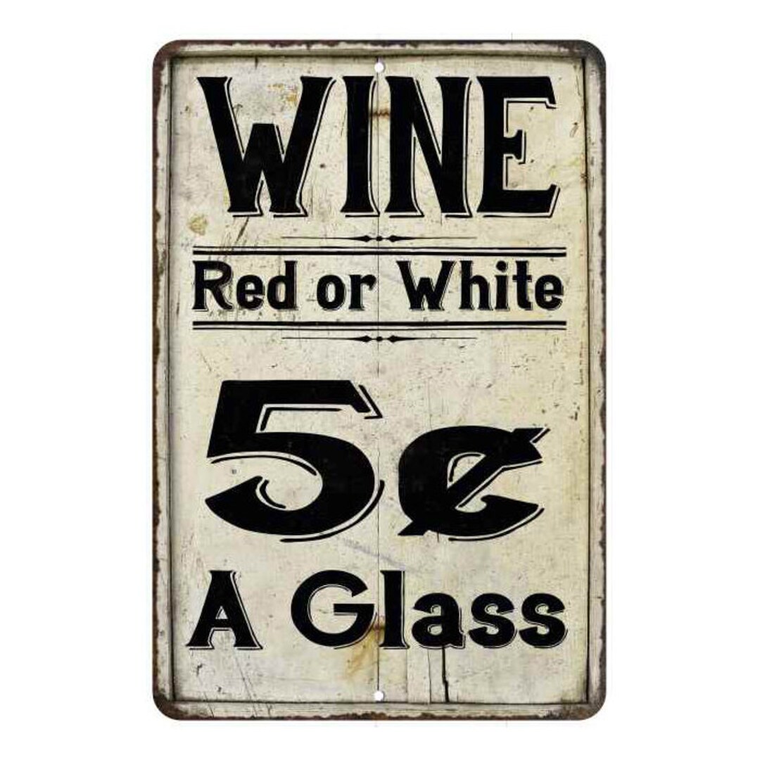 Wine Sign, Wine 5 Cents A Glass, Home Bar Decor, Wine Lovers, Wine ...