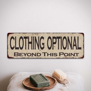 Clothing Optional Sign, Nude Beach Rustic Sign, Vintage Looking Decor ...