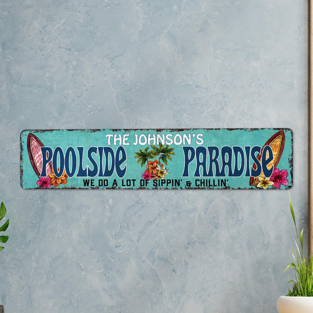 Personalized Poolside Paradise Sign, Pool Bar Decor Poolside Paradise ...