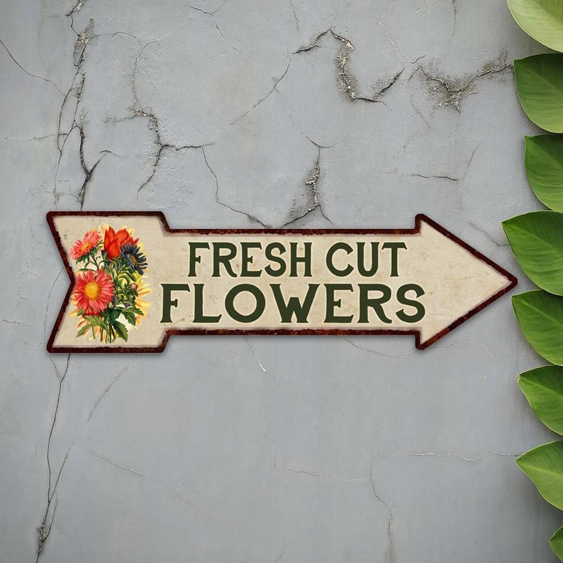 Fresh Cut Flowers Arrow Sign, Garden Arrow Sign, Flowers Fruit ...