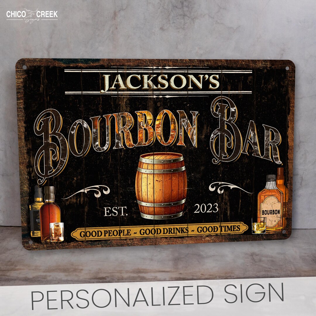 Custom Bar Sign, Personalized Signs, Bourbon Gifts, Gift for Him ...