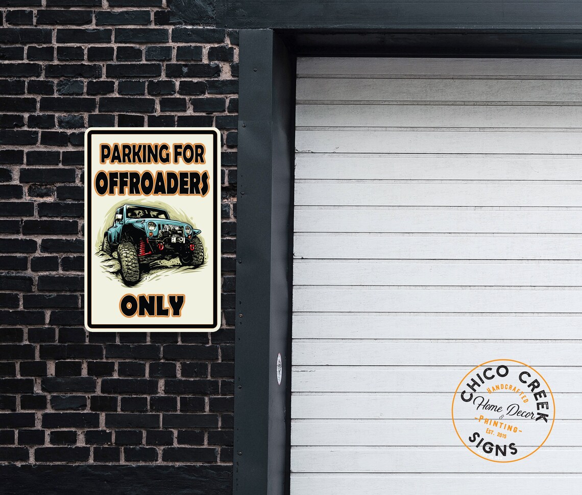 Offroader Parking Only Sign 4x4 Parking ATV Parking Wall - Etsy