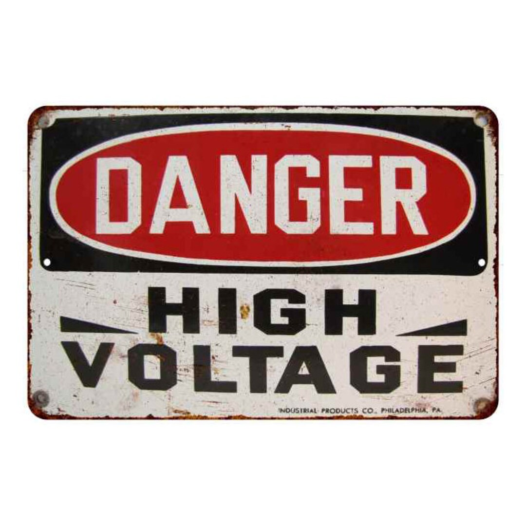 Danger High Voltage Sign, Warning Sign, Vintage Sign, Electricity ...