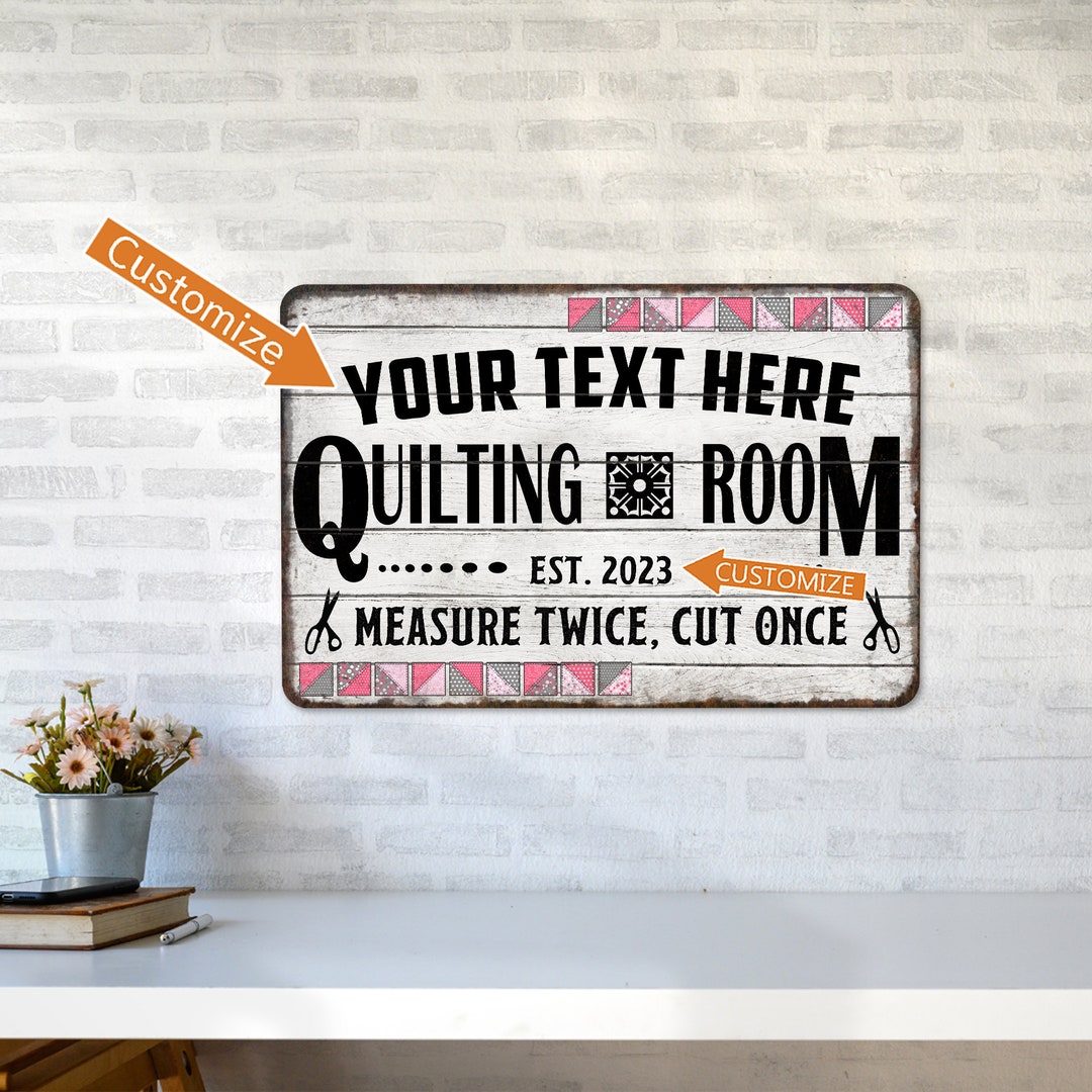 Custom Quilting Room Sign Craft Room Decor Sewing Wall Art Sewing ...