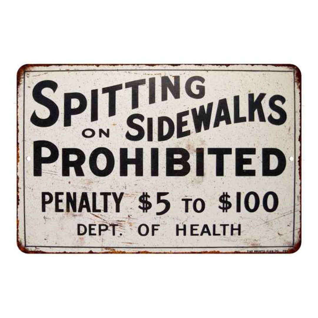 Spitting Prohibited Sign, Sidwalk Sign, City Ordinance Decor, Vintage ...