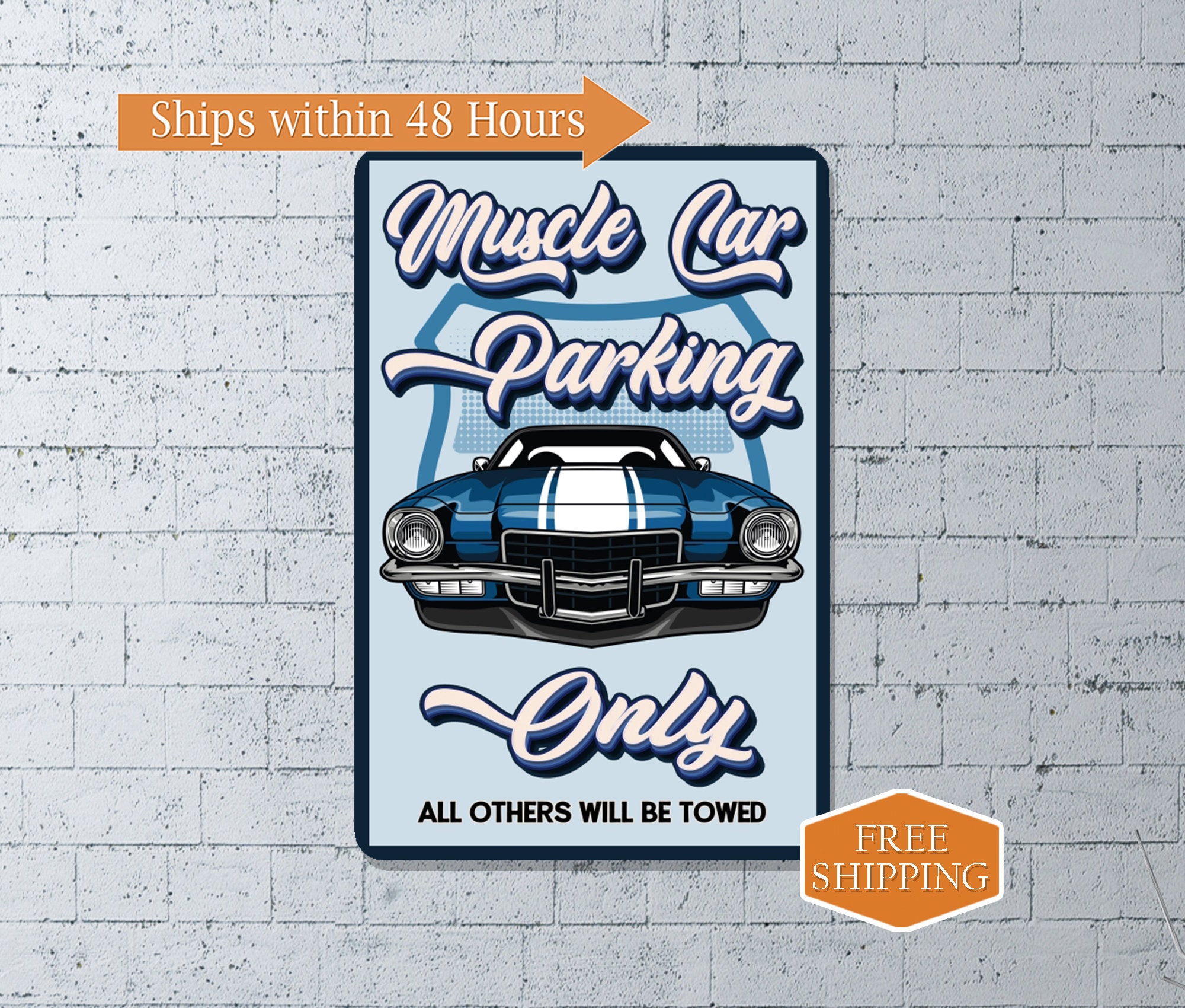 Muscle Car Parking Only Sign, Garage Decor, Man Cave Wall Decor ...