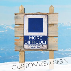 Custom Ski Resort Sign, Resort Ski Trail Sign, Customized Ski Trail ...