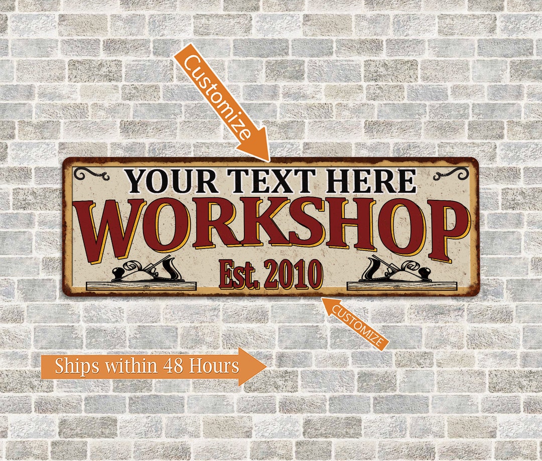 Personalized Workshop Sign Garage Sign Man Cave Shop Work Shop Sign ...