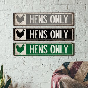 Hens Only Chicken Coop Sign, Funny Chicken Coop Decor, Backyard Chicken ...