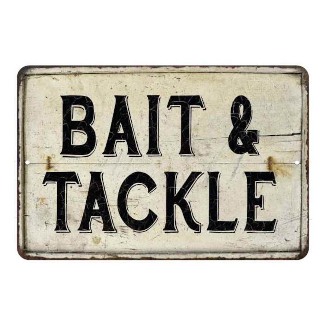 Bait & Tackle Sign, Vintage Look Fishing Decor, Chic Fishing Hunting ...