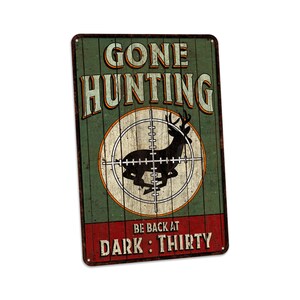 Gone Hunting Sign, Bullseye, Cabin Decor, Hunting Season, Hunting Sign ...