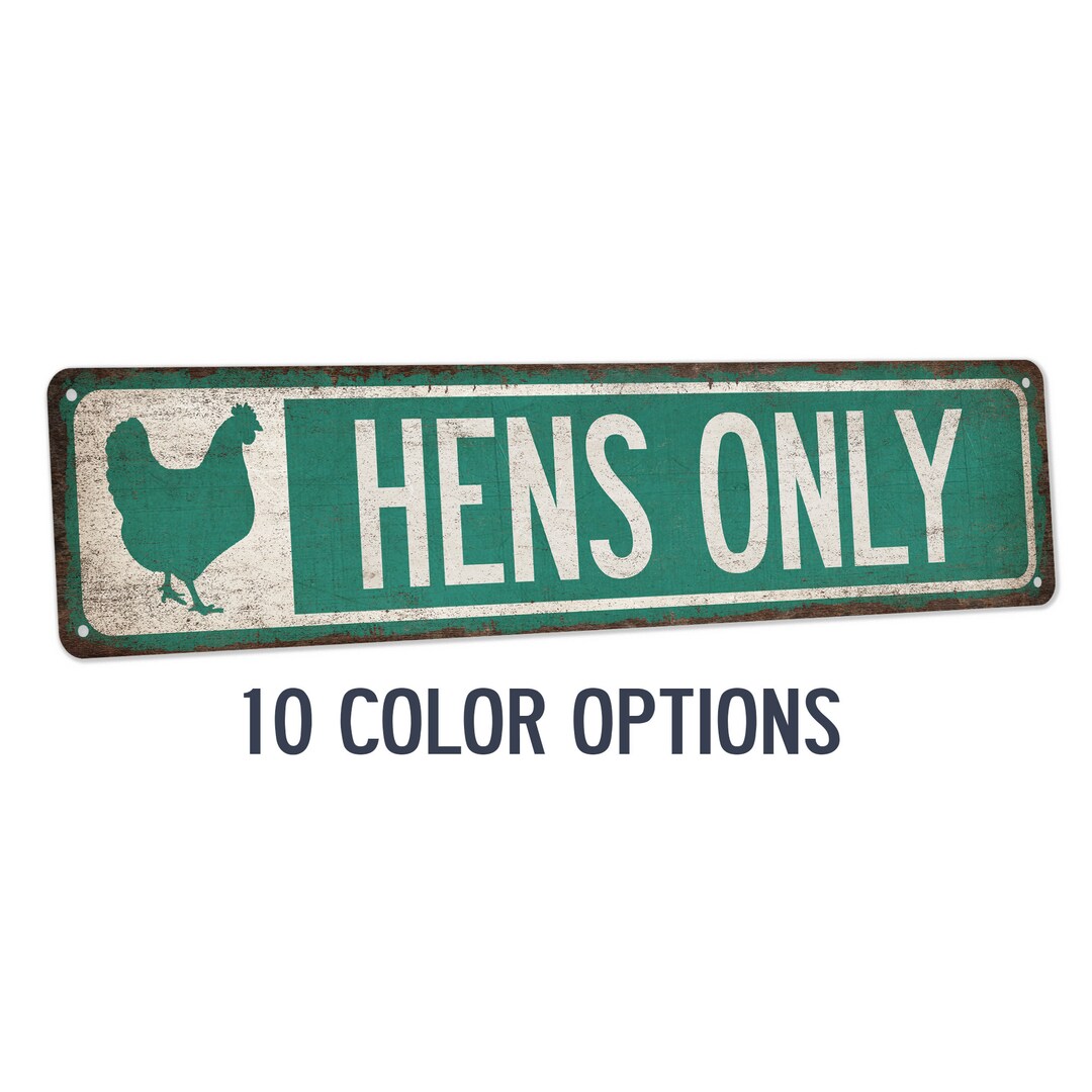 Hens Only Chicken Coop Sign, Funny Chicken Coop Decor, Backyard Chicken ...