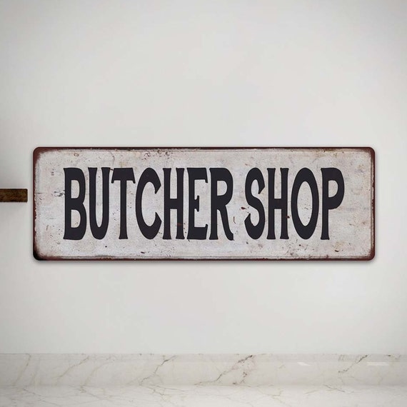 Butcher Shop Sign