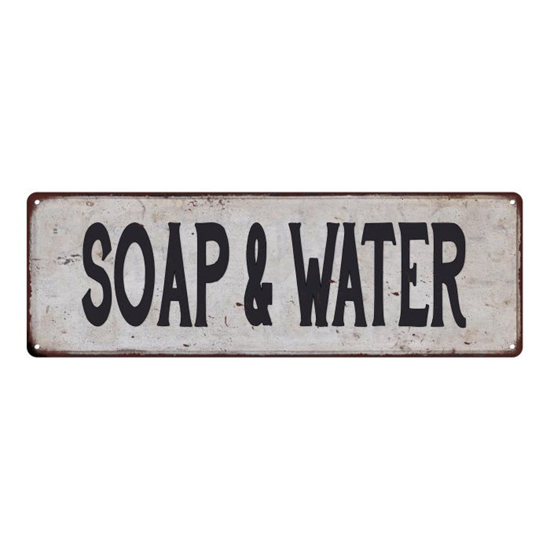 SOAP & WATER Sign, Vintage Looking Rustic Bathroom Decor, Restroom ...