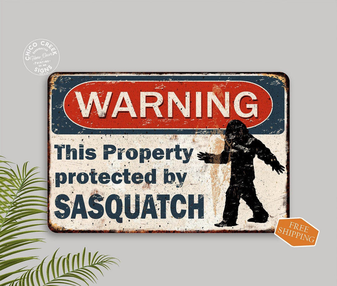 Warning Protected by Sasquatch Sign Sasquatch Big Foot Camper Sign RV ...