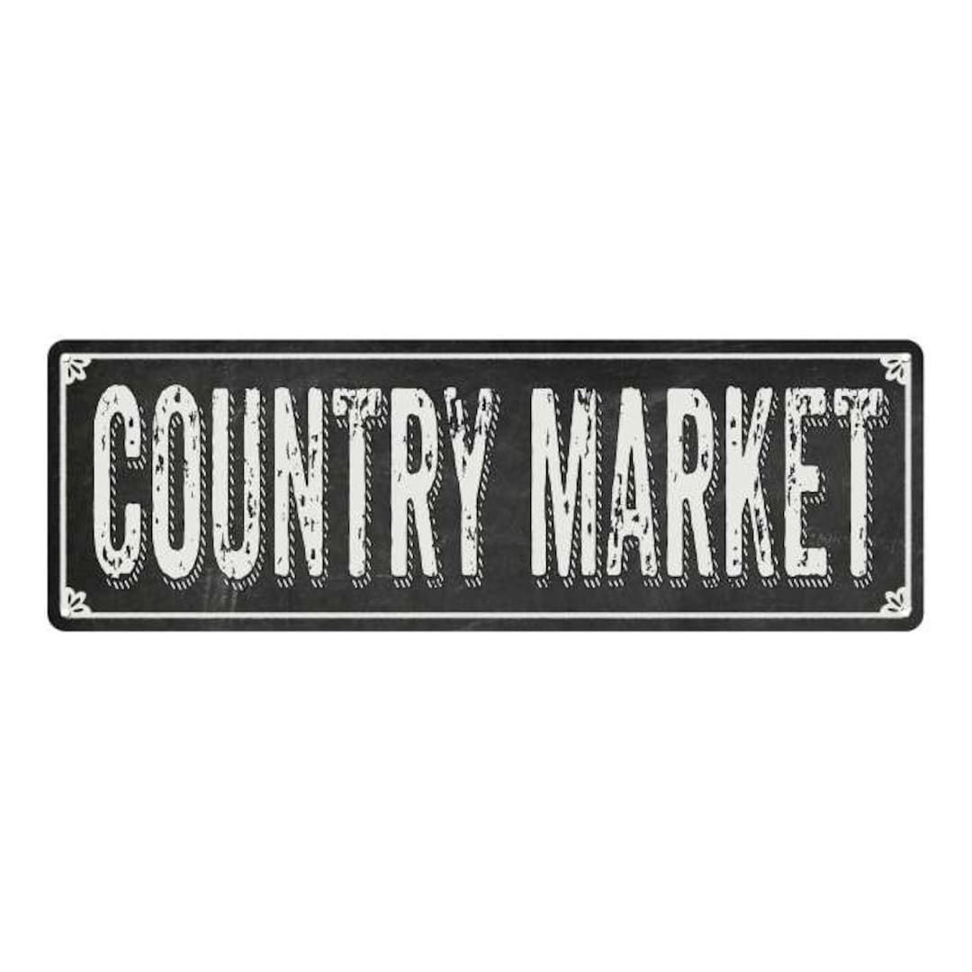 COUNTRY MARKET Sign, Shabby Chic Black Chalkboard Country Store Decor ...