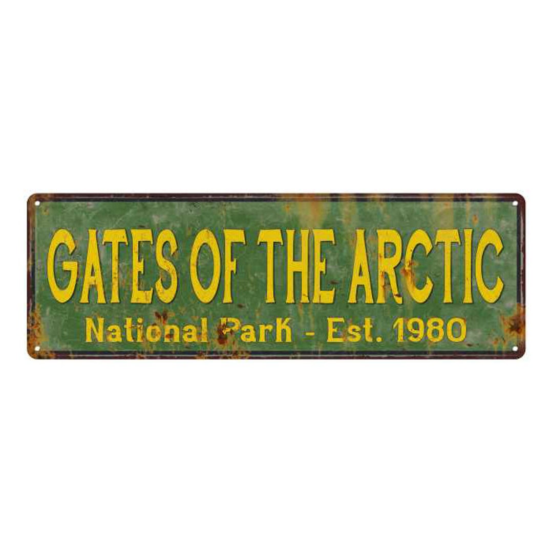 Gates of the Arctic Sign, Gates of the Arctic National Park Rustic Sign ...