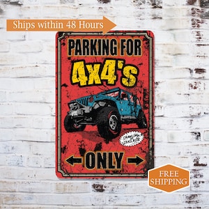 4x4 Parking Sign, off Road Sign, Wall Decor, OHV, Parking Signs, Rock ...