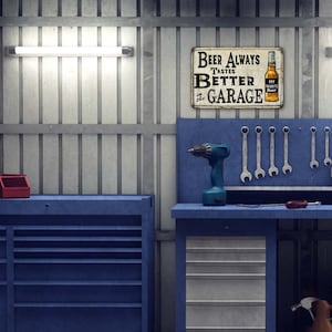 Beer Tastes Better in the Garage Sign Vintage Signs, Man Cave Decor ...
