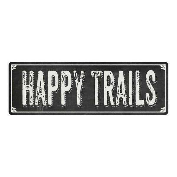Happy Trails Sign - Etsy