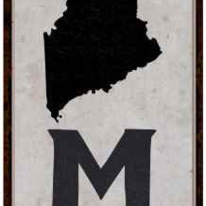 Maine is My Home Sign, Maine State Sign, Vintage Chic Wall Decor, State ...