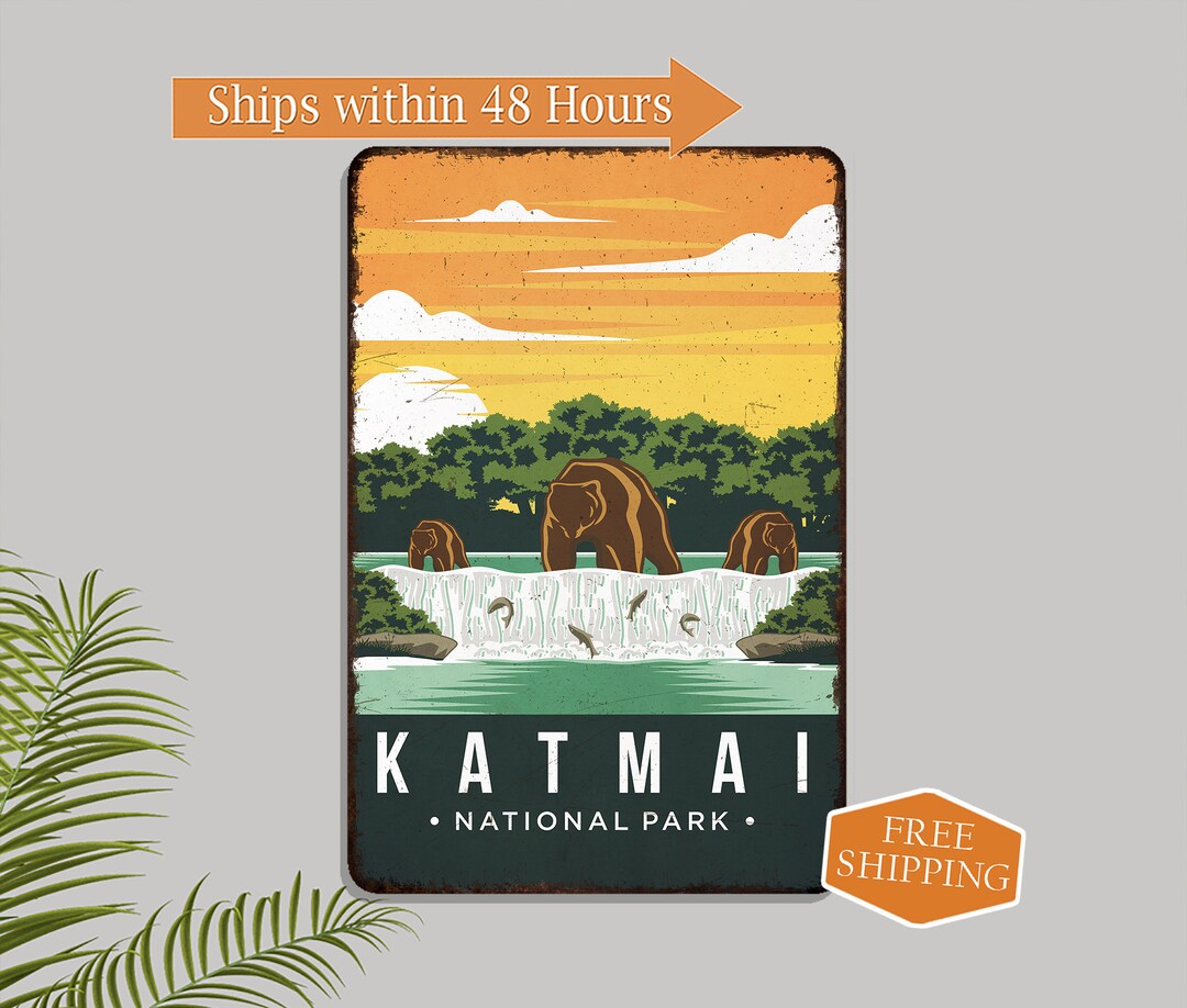 Katmai National Park Sign, Rustic Looking Wall Decor, Cabin Decorative ...